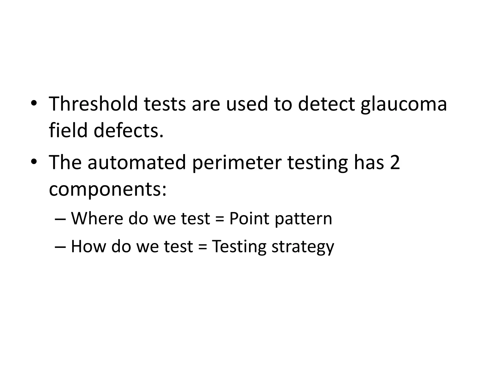 Perimetry | PPTX | Eye and Vision Conditions | Diseases and Conditions