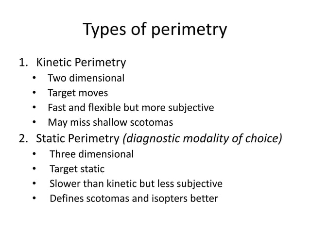 Perimetry | PPTX | Eye and Vision Conditions | Diseases and Conditions