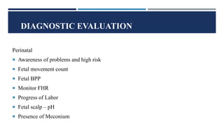 Perinatal asphyxia in Neonatal | PPTX