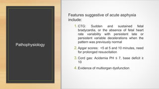 Perinatal Asphyxia in neonates with cause and management | PPT