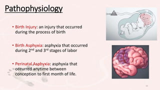 Perinatal Asphyxia & Hypoxic Ischemic Encephalopathy.pptx