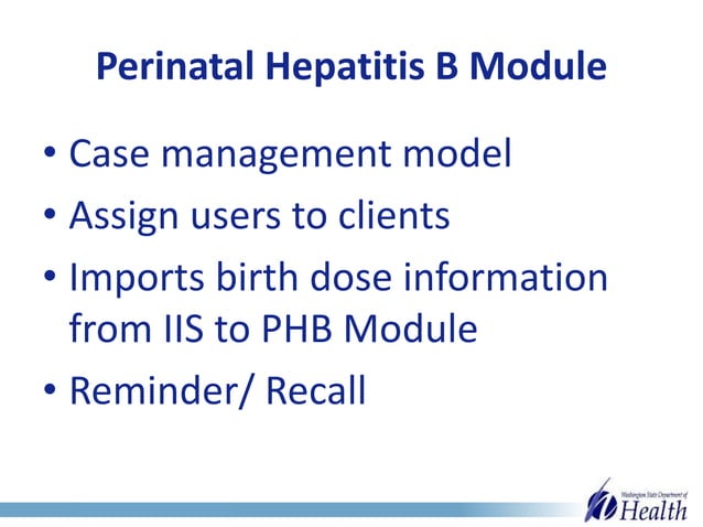 Perinatal hepatitis b module | PPTX | Parenting Babies and Toddlers | Parenting