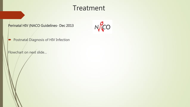 Perinatal HIV- Prevention of Parent to child transmission (PPTCT ...