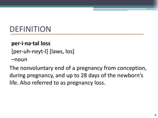 Perinatal Loss And Grief | PPTX