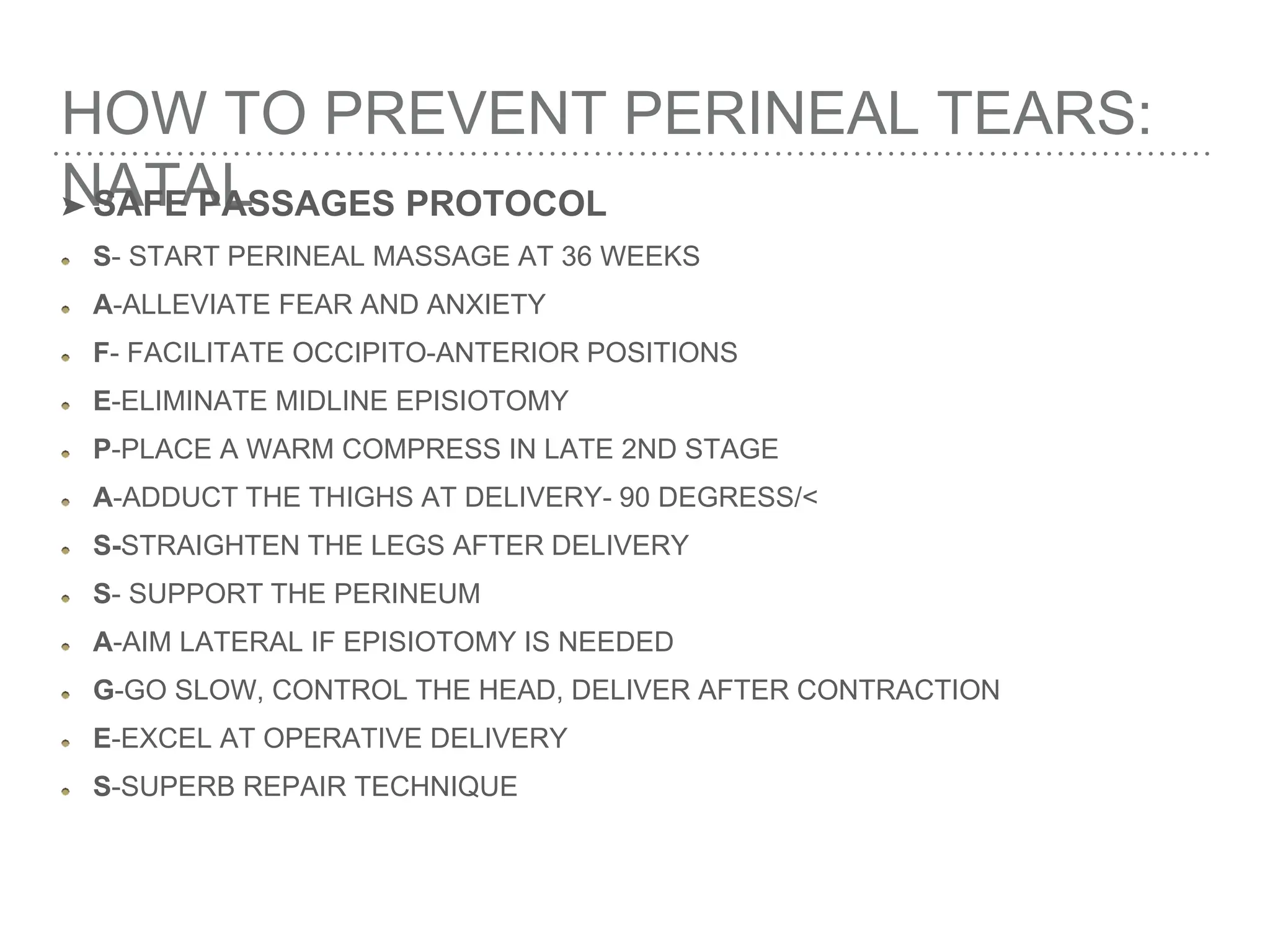 RISK FACTORS,EVALUATION AND MANAGEMENT OF PERINEAL TEARS | PPT