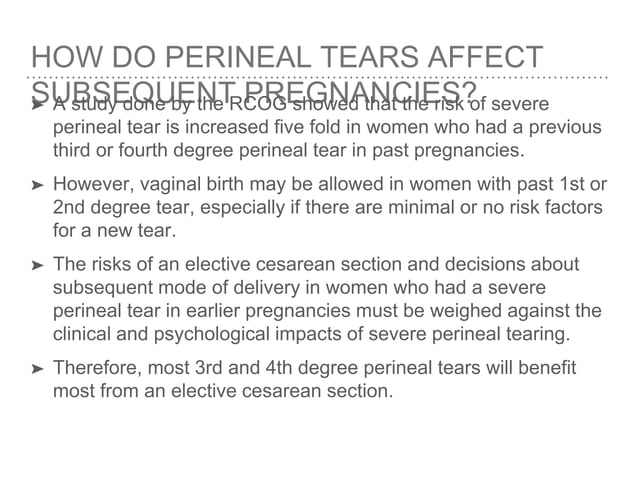 RISK FACTORS,EVALUATION AND MANAGEMENT OF PERINEAL TEARS | PPT