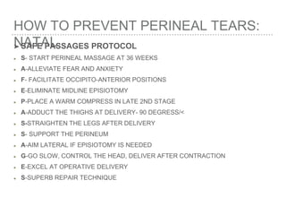 RISK FACTORS,EVALUATION AND MANAGEMENT OF PERINEAL TEARS | PPTX