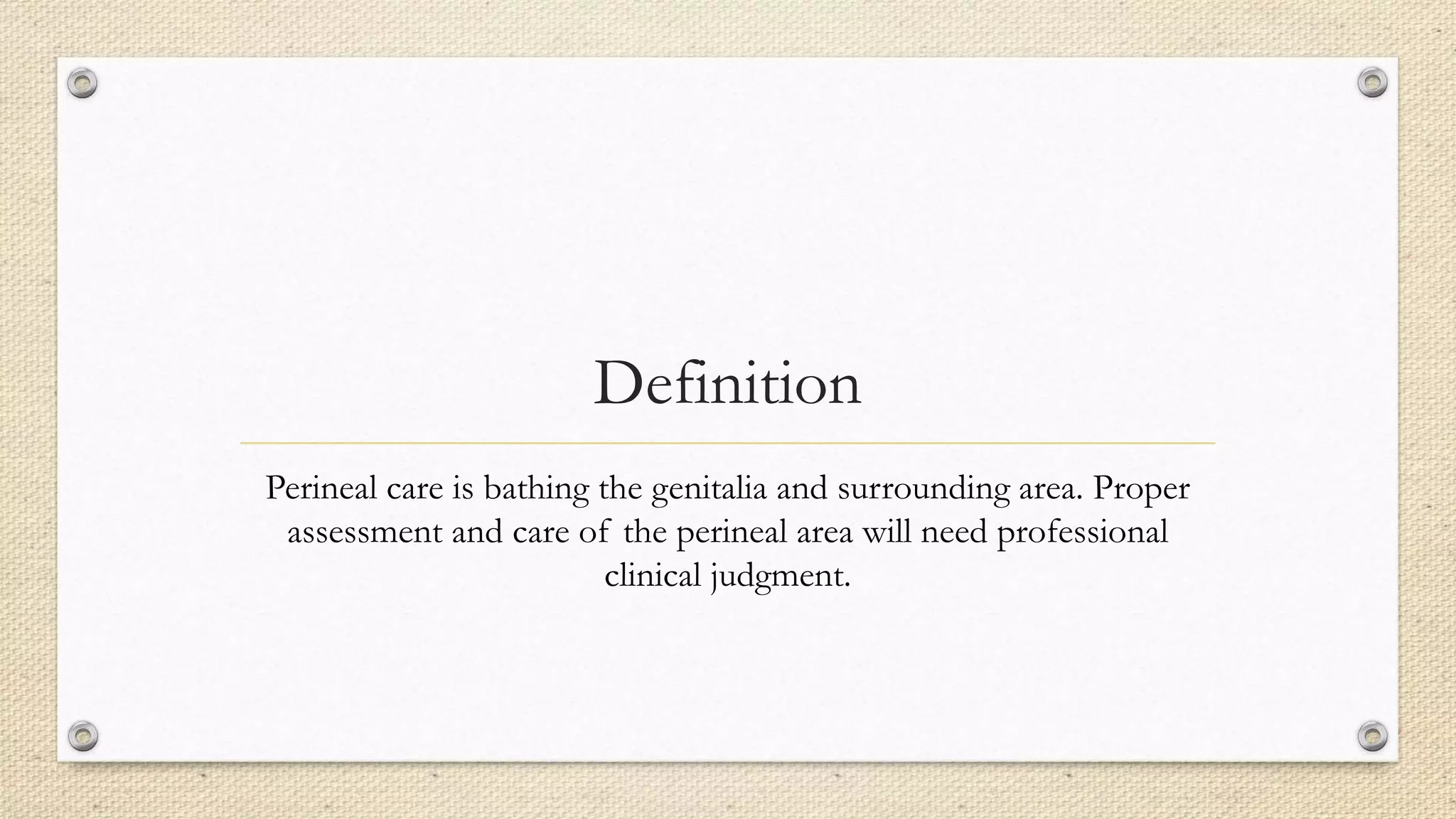 Perineal care | PPTX