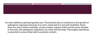 Perineal care | PPTX