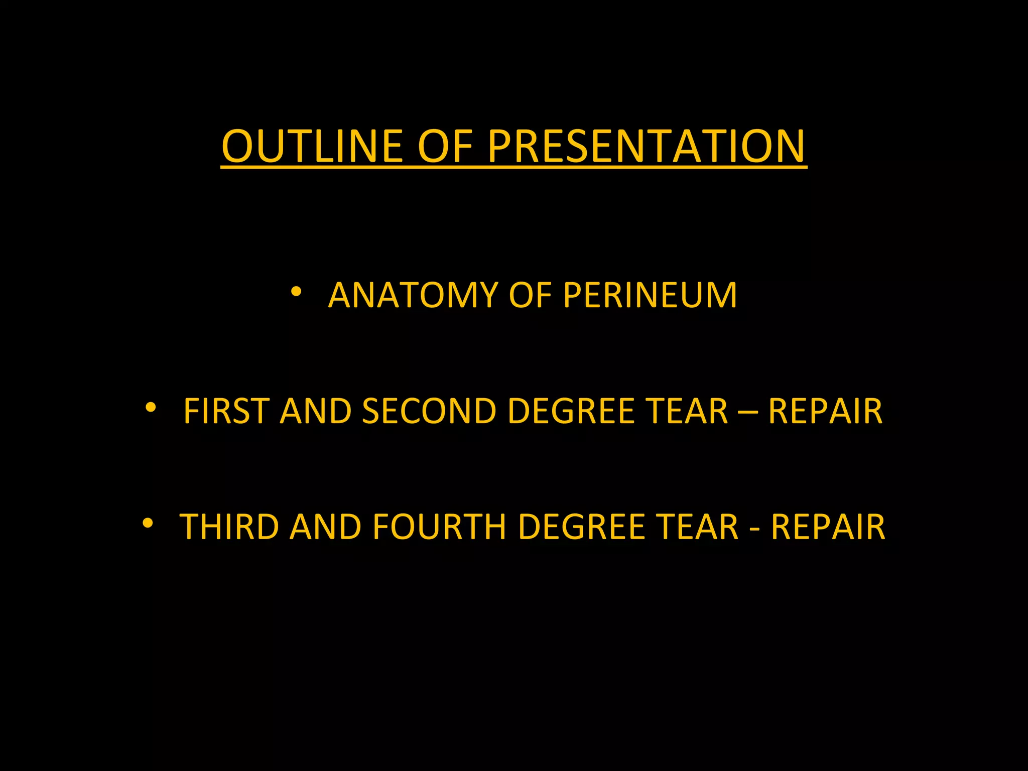 Perineal injury and episiotomy | PPT