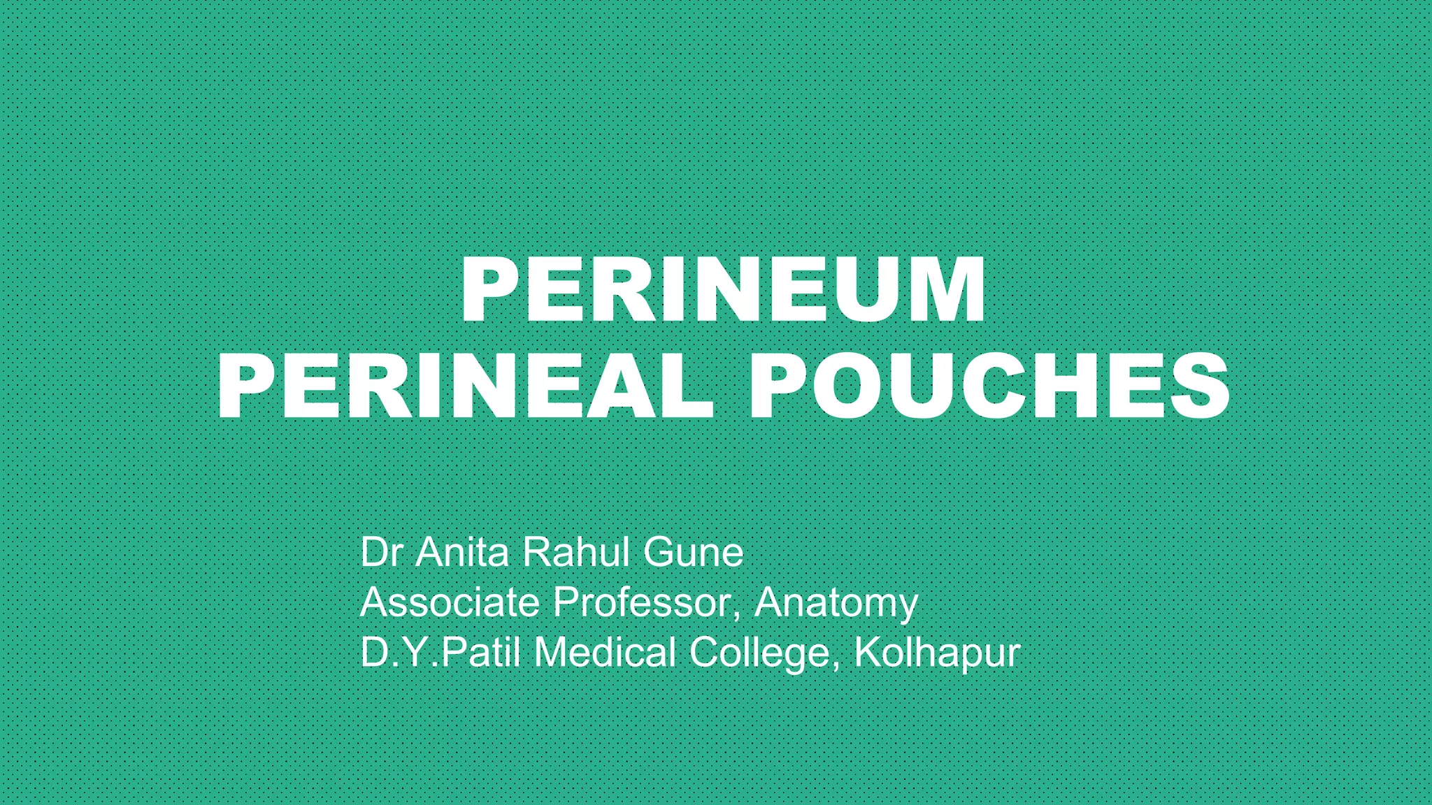 Perineal pouches & urogenital diaphragm | PPT