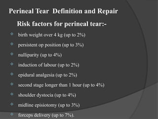 Perineal Tear.pptx last one treatment.pptx