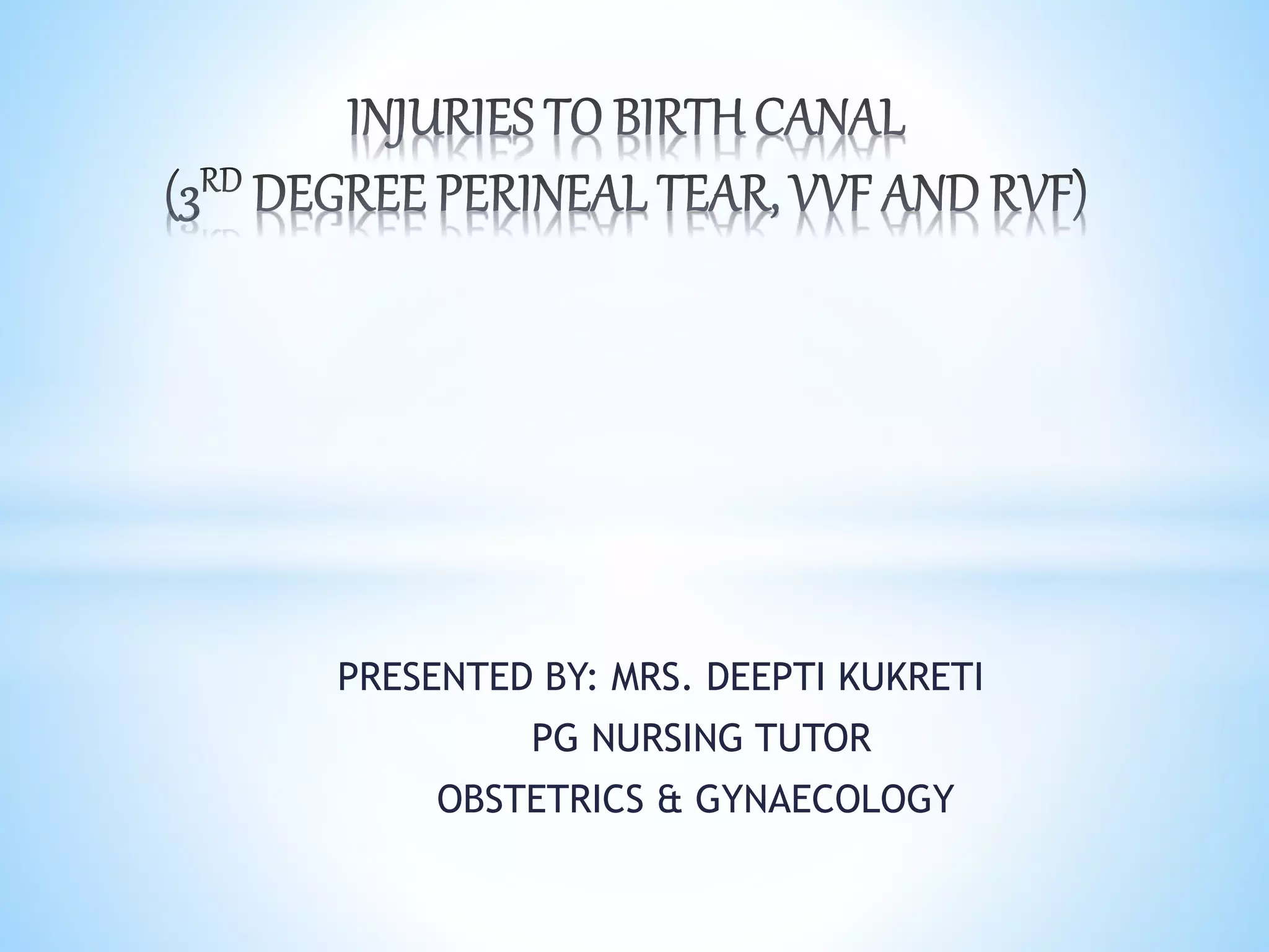 perineal tear ppt.pptx