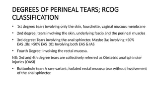 PERINEAL TEARS classification and management | PPTX