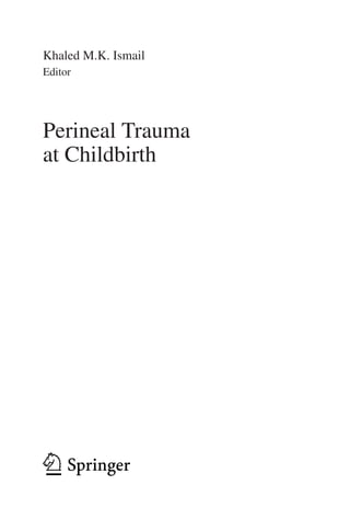 Perineal trauma at childbirth | PDF
