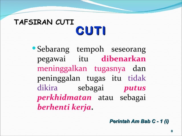 Perintah am bab c (cuti) | PPT