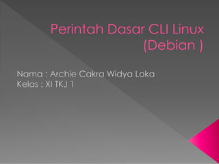 Perintah dasar cli linux (debian2) | PPT