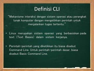 Perintah dasar linux dan fungsi fungsinya | PPTX