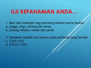 Pengenalan Kepada Perintang, Pemuat,Peraruh.pptx