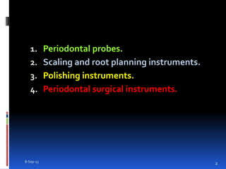 Perio. instrumentation | PPTX
