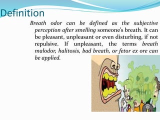 periodontal related malodar | PPTX
