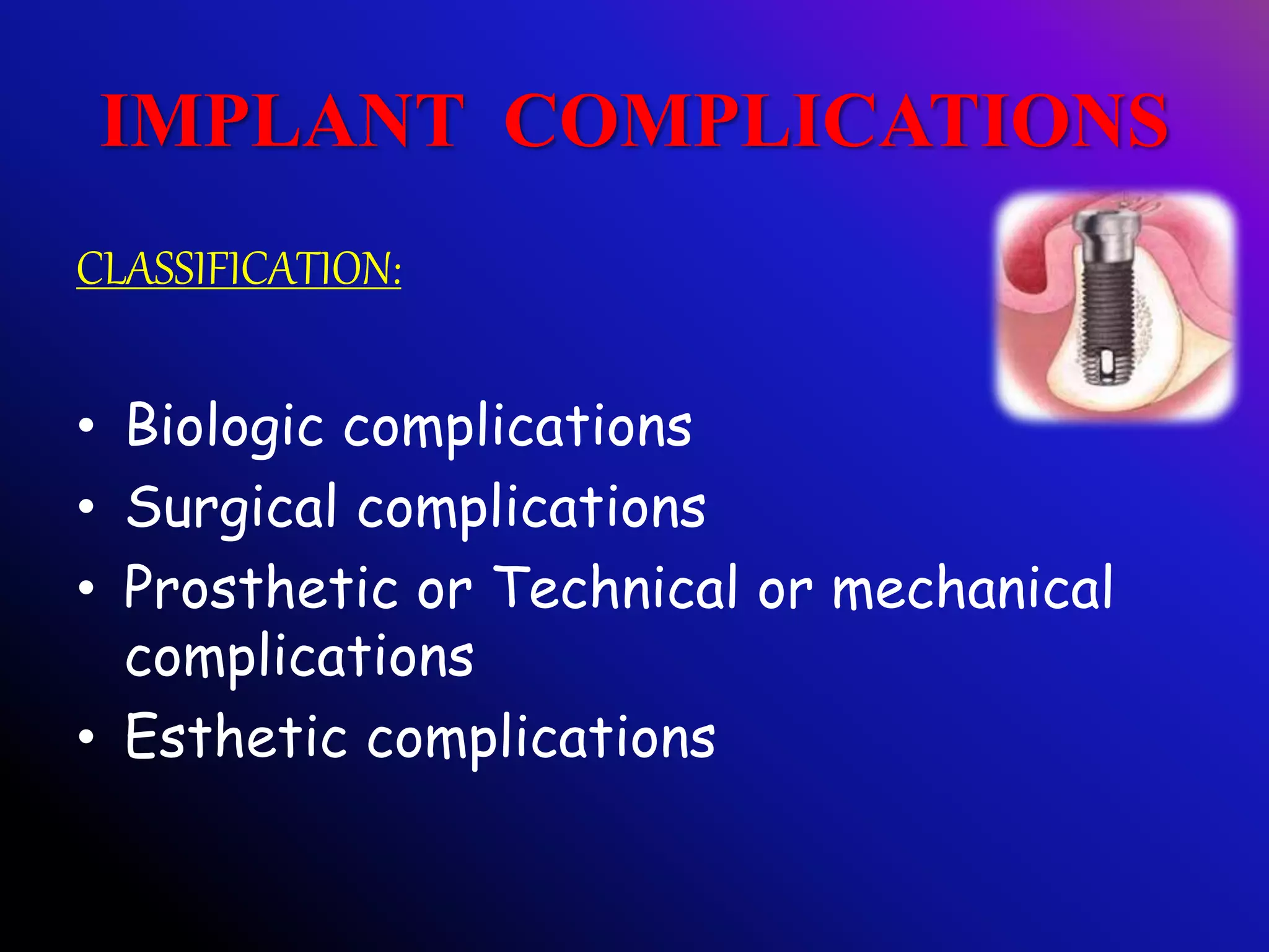 IMPLANT related complications | PPTX