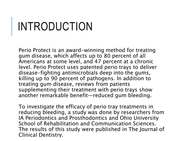 Perio Tray Treatment Drastically Reduces Bleeding in Gums | PPT
