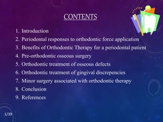 Perio-Ortho interrelationships - Dr.Malvika | PPTX