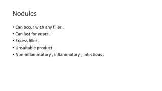 Periocualr Hyaloronic Acid Filler Complications | PPTX