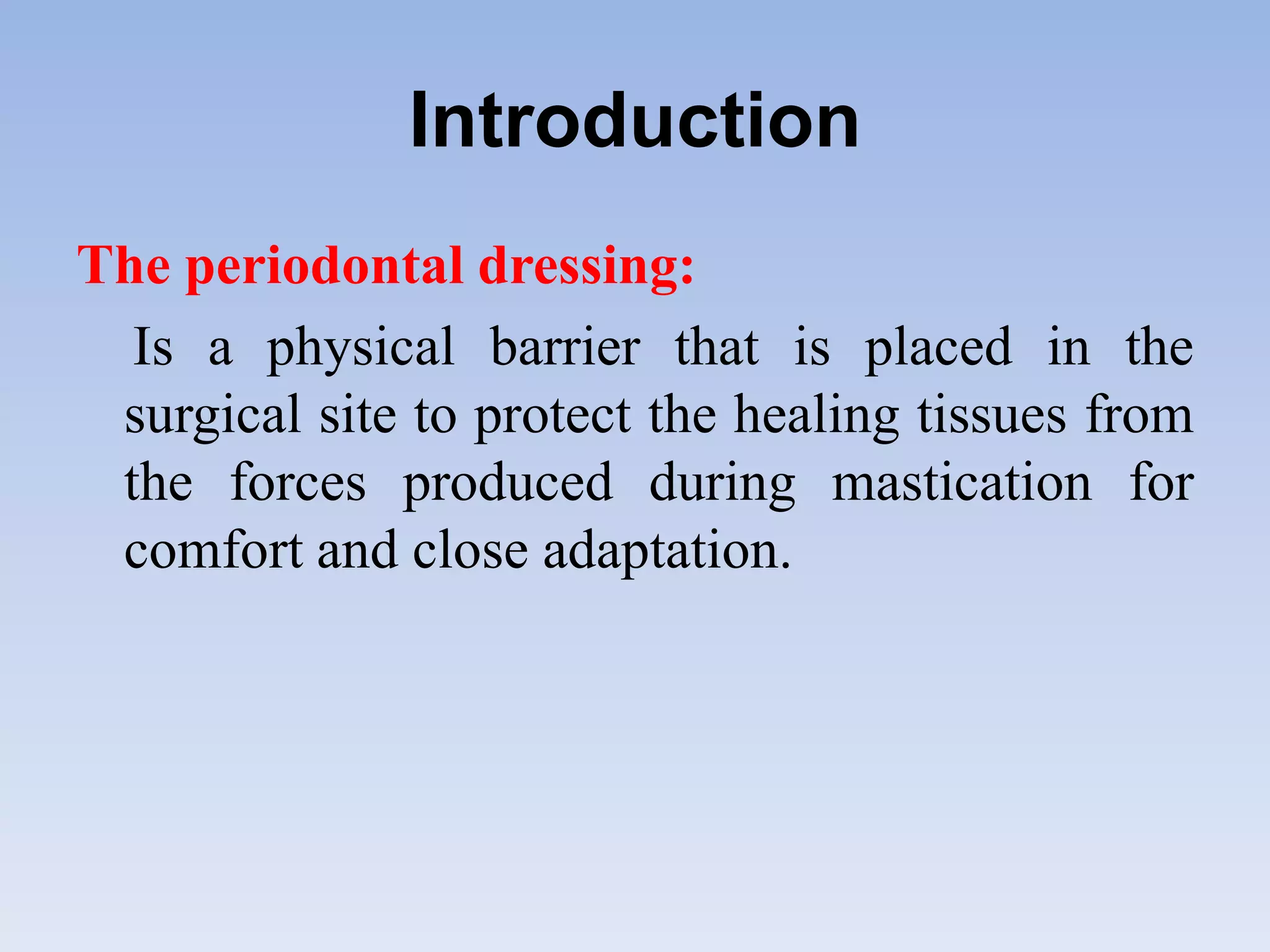 Periodental dressing | PPTX