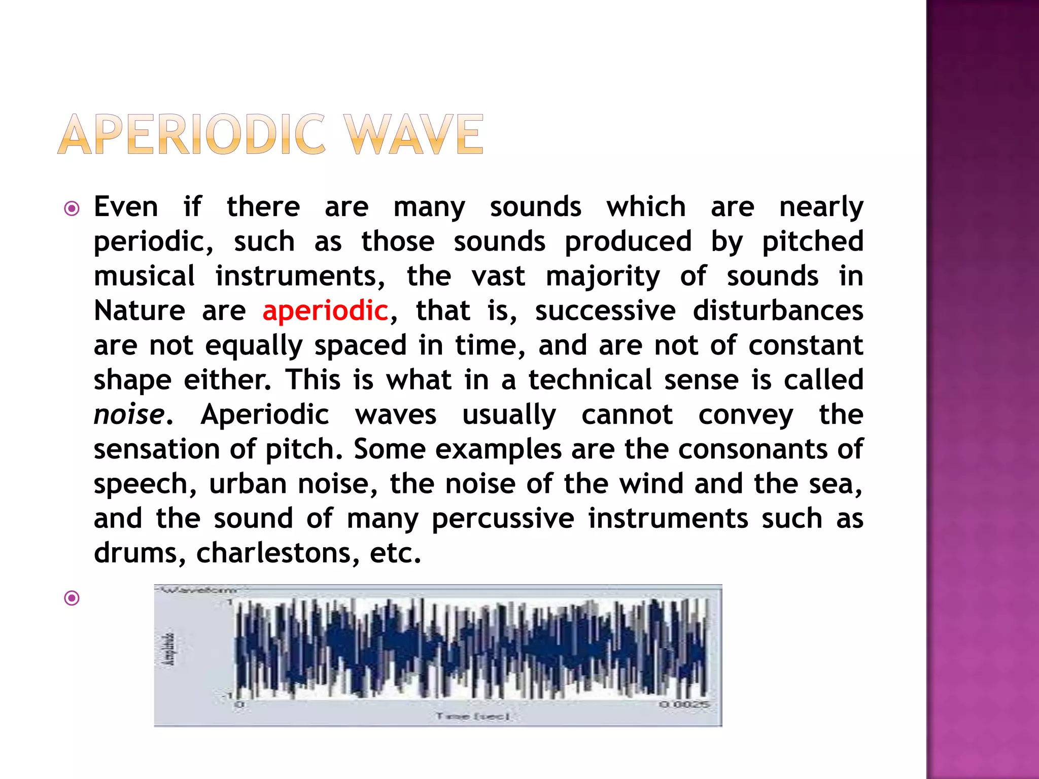 Periodic and aperiodic sounds (2) | PPTX