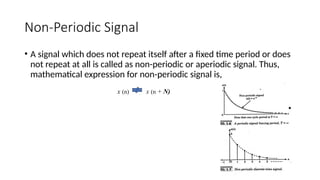 Understanding Periodic and Non-Periodic Signals in Signal Processing | PPTX