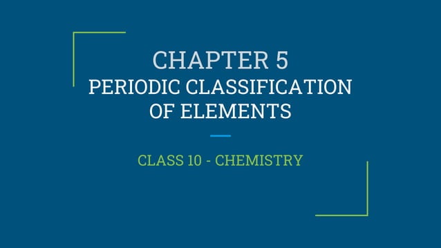 Periodic Classification Of Elements | PPTX