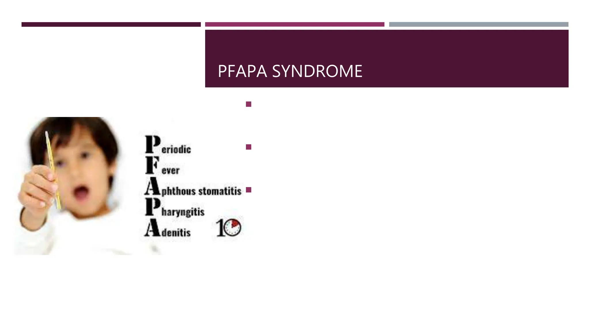 Periodic Fever syndromes- group of rare conditions that cause children ...