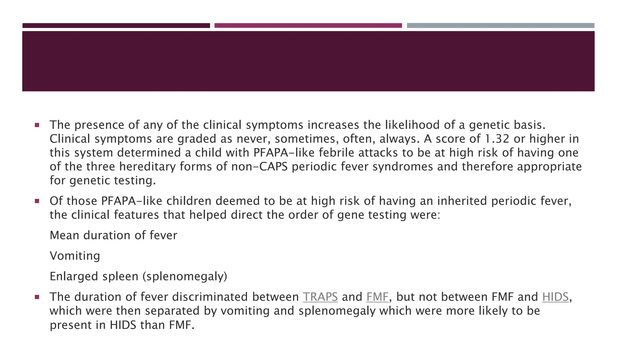 Periodic Fever syndromes- group of rare conditions that cause children ...