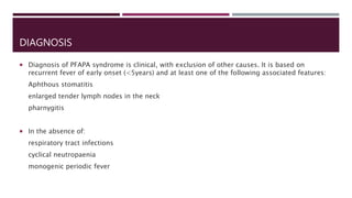 Periodic Fever syndromes- group of rare conditions that cause children ...