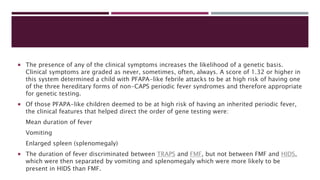 Periodic Fever syndromes- group of rare conditions that cause children ...
