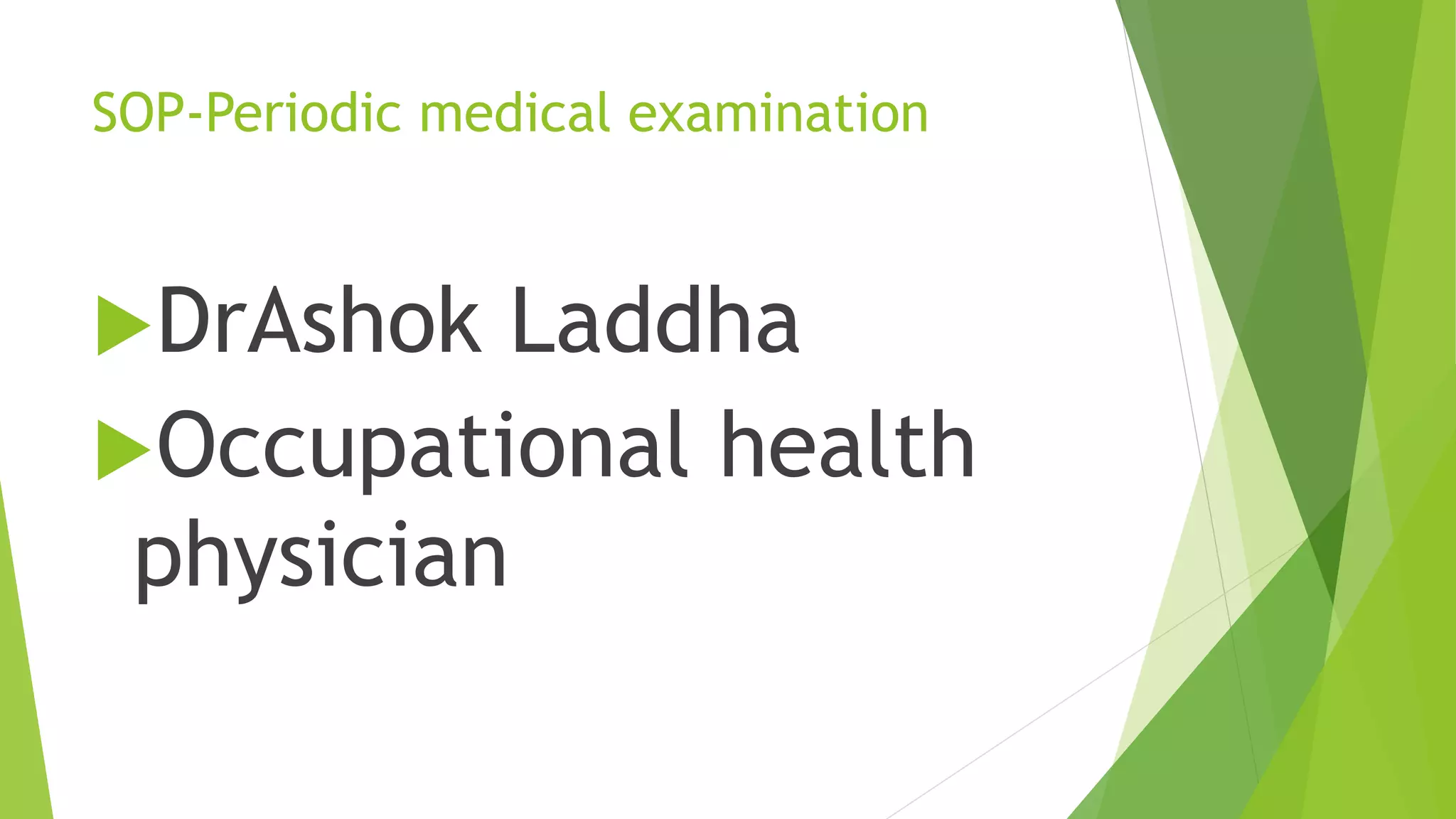 Periodic medical examination | PPTX