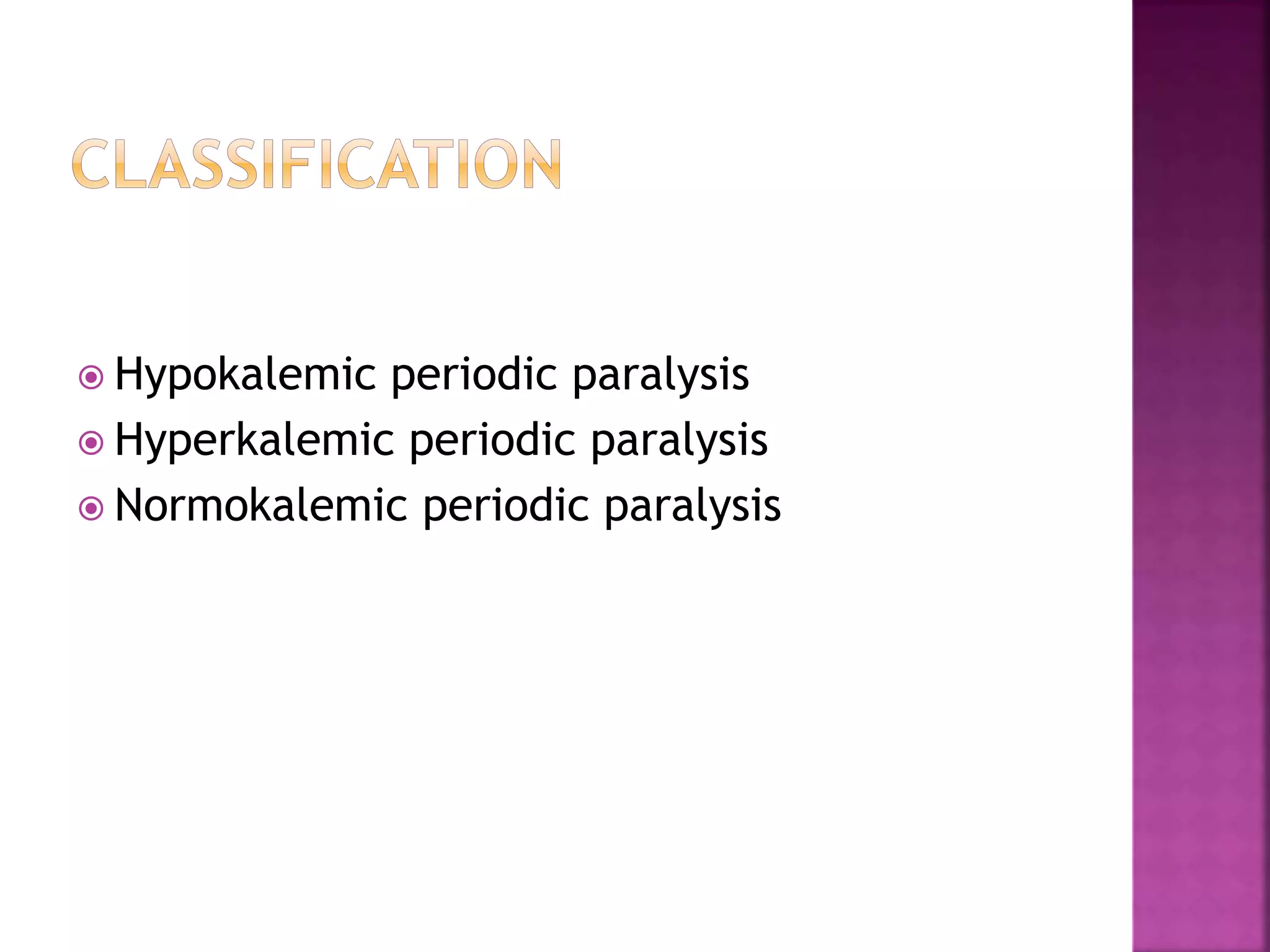 Periodic paralysis by satyamanyu pandey | PPTX