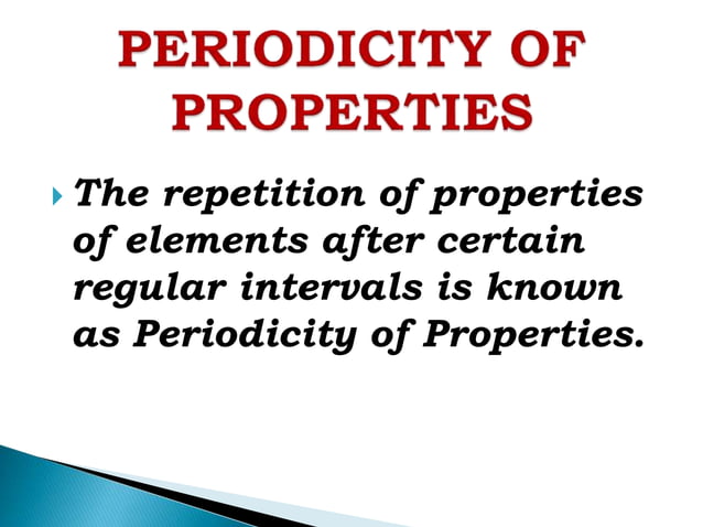 Periodic properties of elements | PPTX | Chemistry | Science