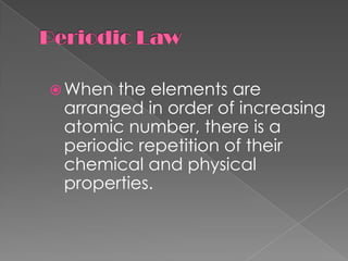 Periodic Table & Law | PPTX