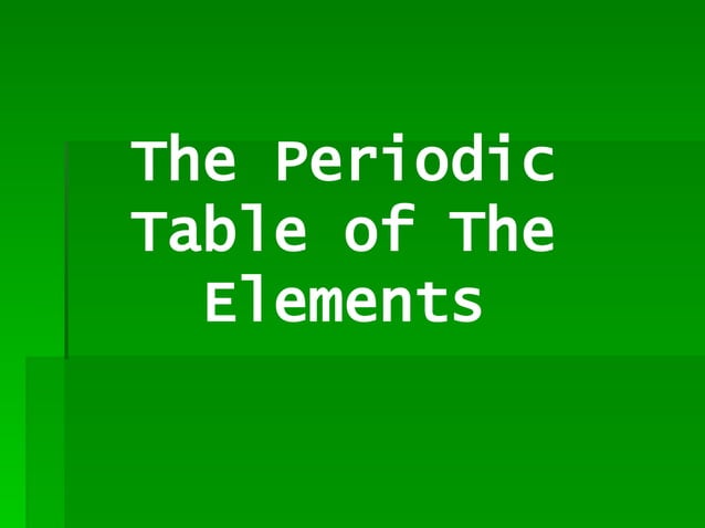 The Periodic Table | PPT
