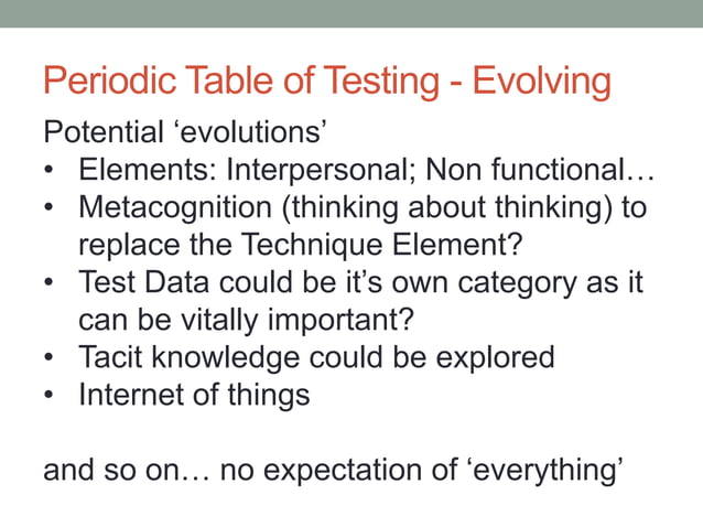 Periodic Table of Testing Leeds Tester Gathering June 2017 | PPT