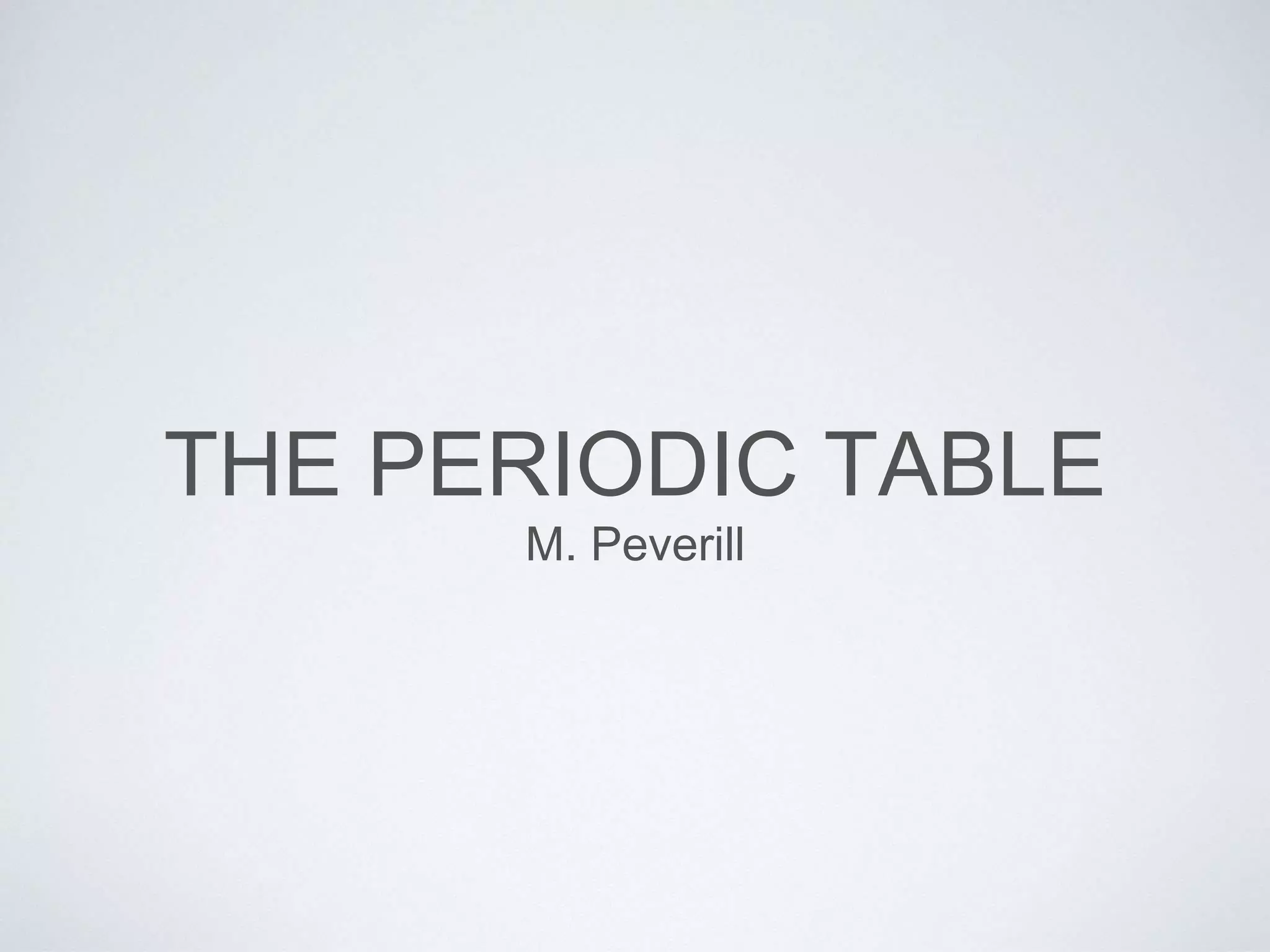 Periodic Table Basics | PPTX | Chemistry | Science