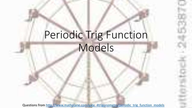 Periodic Trig Function Models Pptx