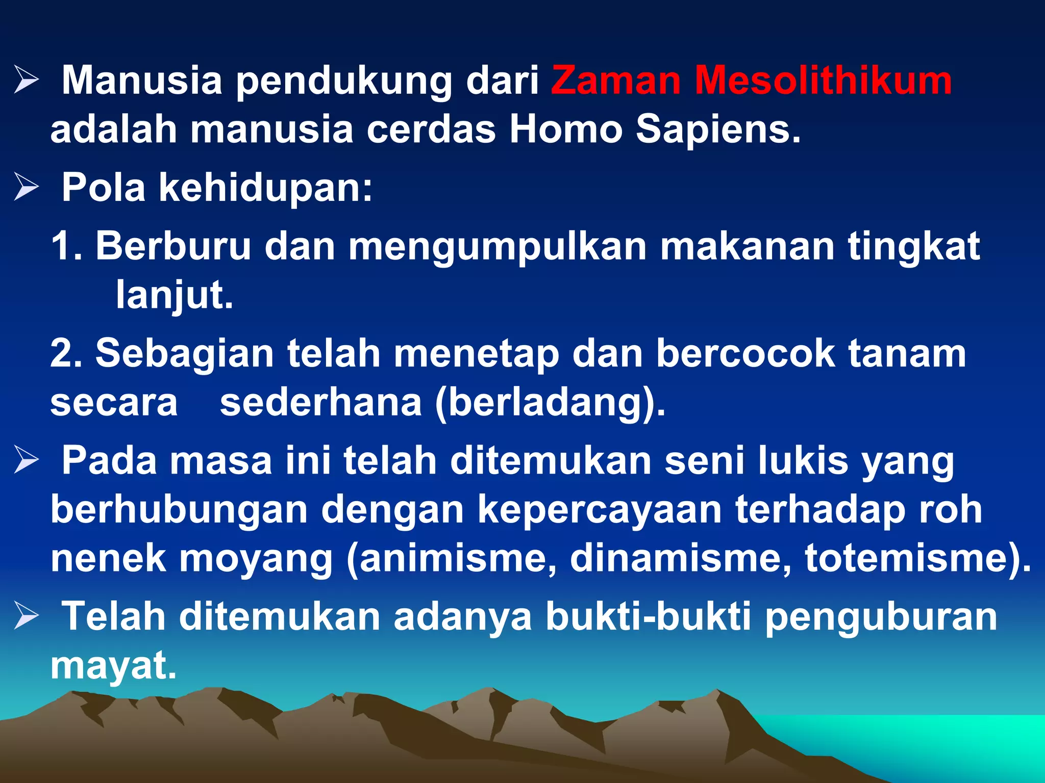 Periodisasi kehidupan awal manusia di indonesia | PPTX
