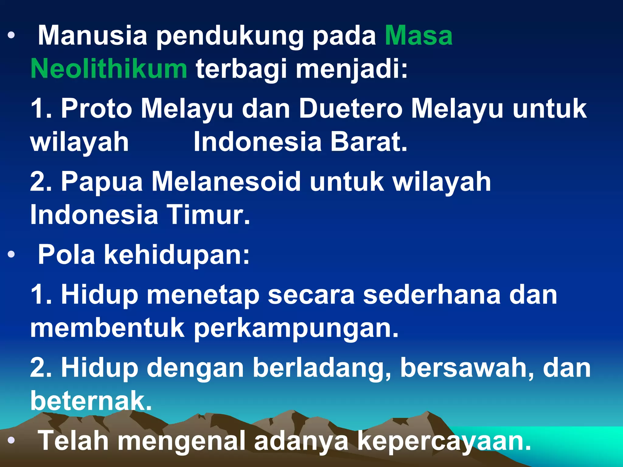 Periodisasi kehidupan awal manusia di indonesia | PPTX