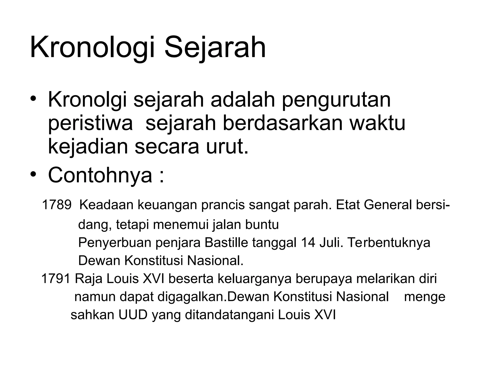 PERIODISASI, KRONOLOGI, KRONIK DALAM SEJARAH | PPT