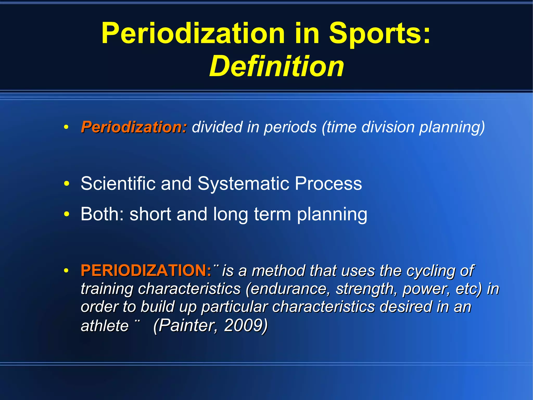 Periodization in Sports: Theoretical Basis | ODP