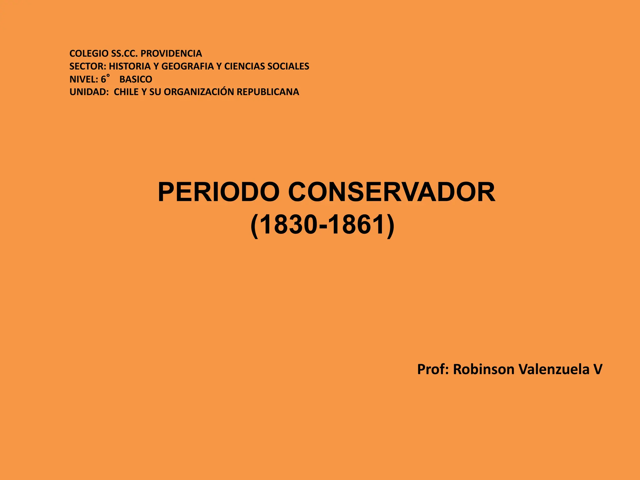 Periodo Conservador historia de Chile siglo XIX | PPT